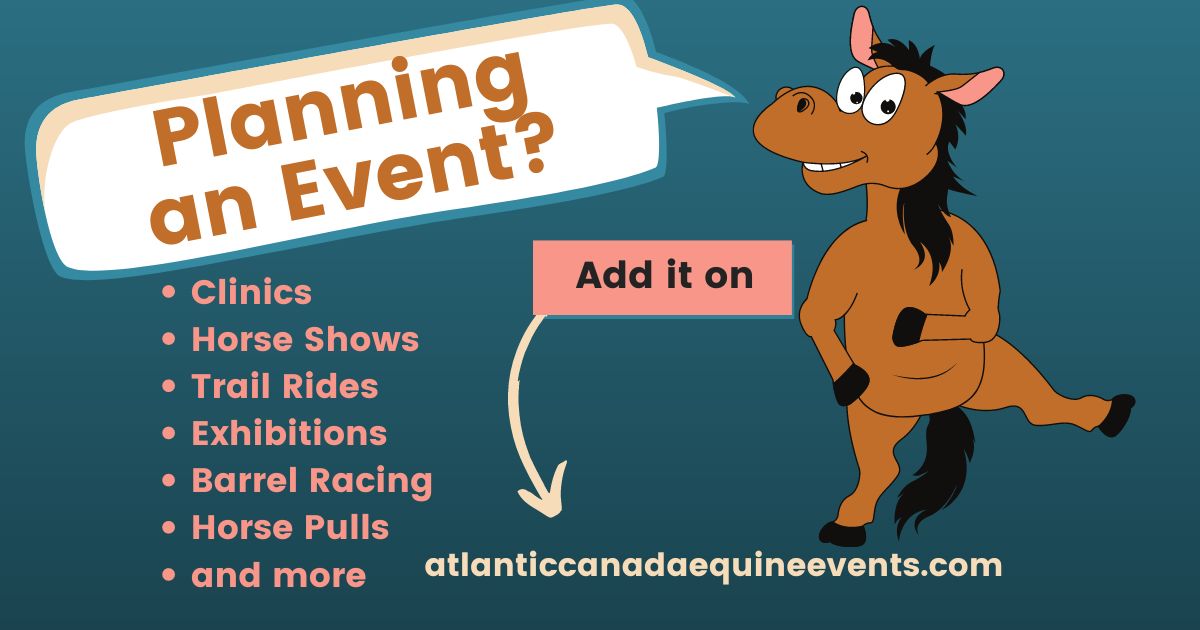 Atlantic Canada Equine Events – A directory created to organize and ...